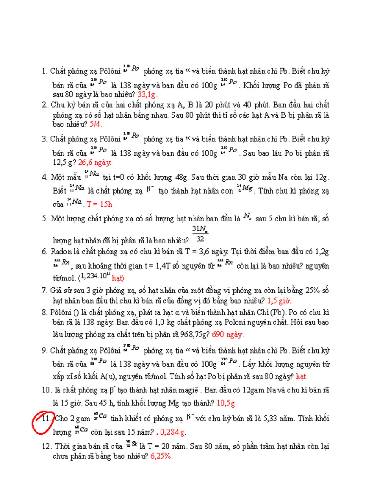 BT 5 phóng xạ YDK 2 - 1. Chất phóng xạ Pôlôni 210 84 Po phóng xạ tia α ...