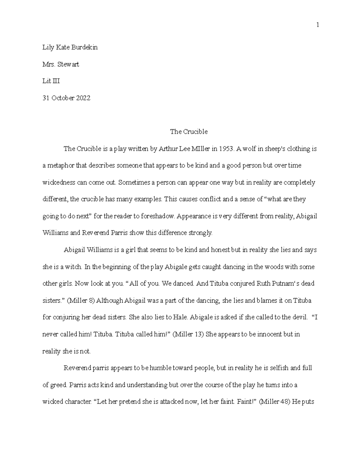 Crucible essay - bwq;jbr;j - 1 Lily Kate Burdekin Mrs. Stewart Lit III ...