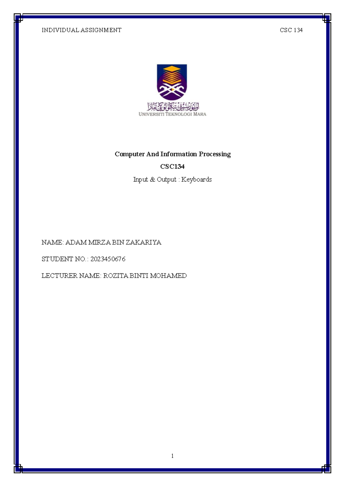 Csc134 Individual Computer And Information Processing Csc Input And Output Keyboards Name