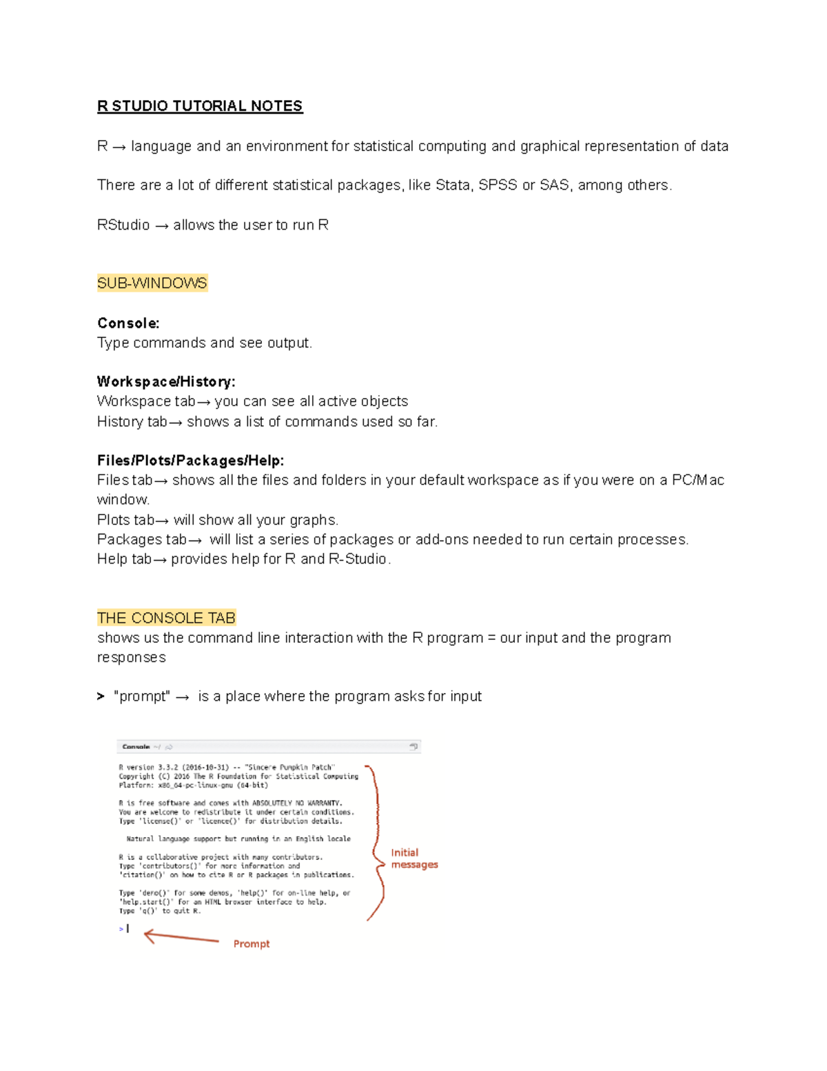 Introduction TO R Studio - R STUDIO TUTORIAL NOTES R → language and an ...