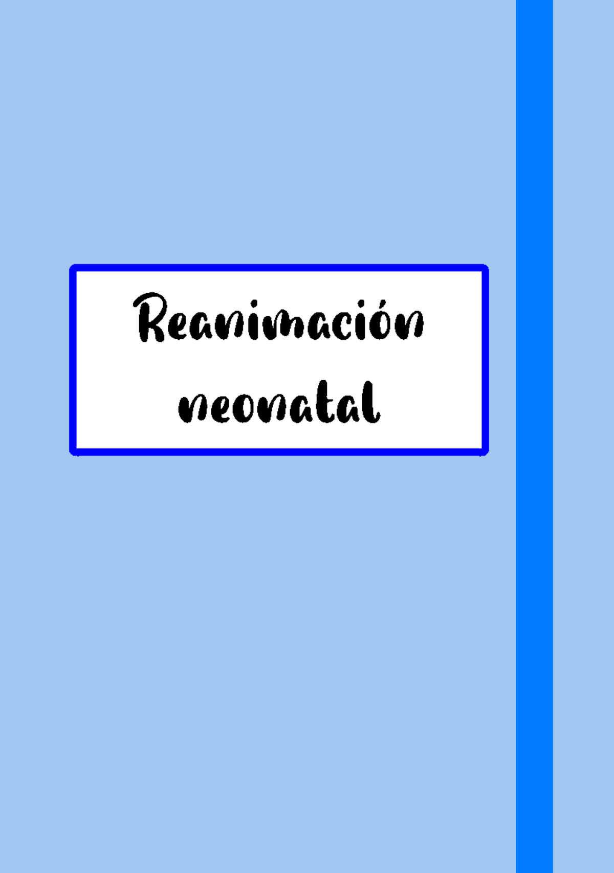 Reneo - Reanimación neonatal 1. Fundamentos de la reanimación neonatal ...