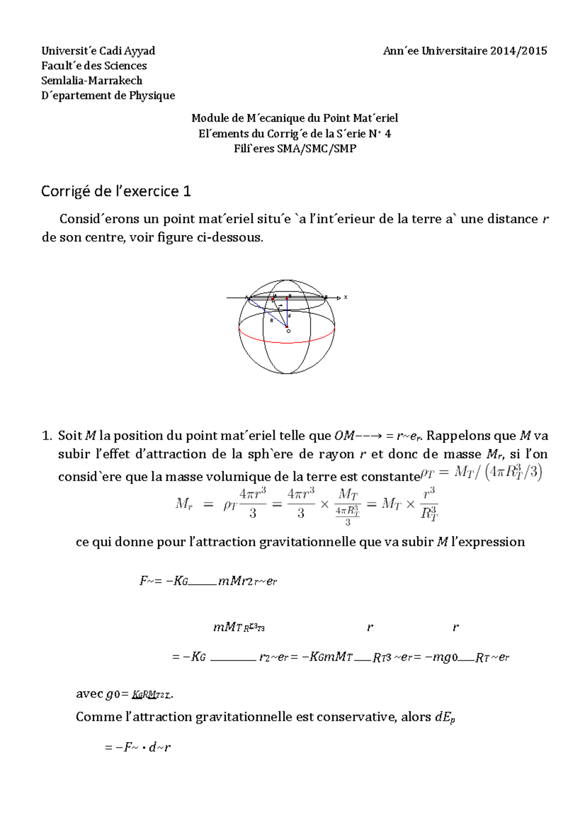 Preparation 4 Mécanique Du Point - Universit ́e Cadi Ayyad Ann ́ee Universitaire 2014/ Facult ́e ...
