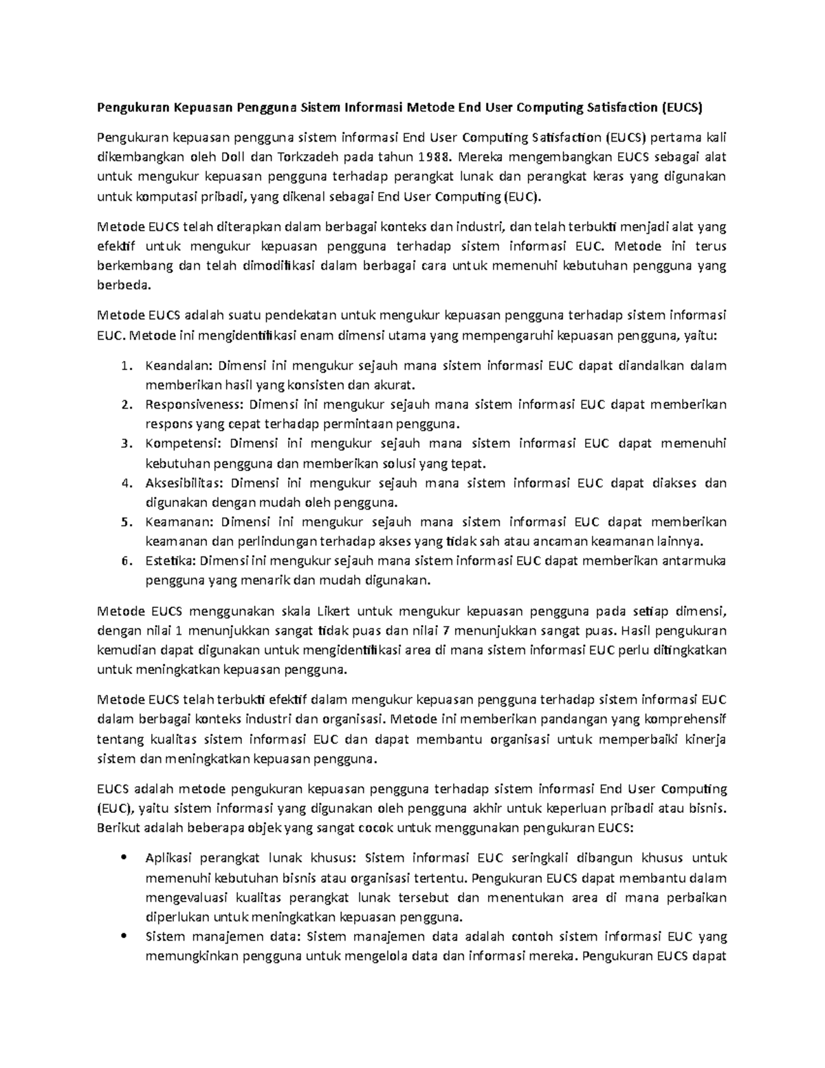 Pengukuran Kepuasan Pengguna Sistem Informasi Metode End User Computing Satisfaction - Mereka ...