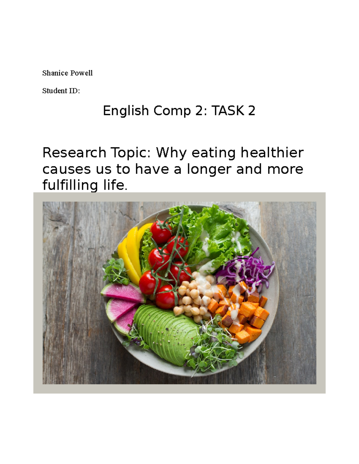 English Comp 2 Task 2 WGU C456 (Badge Winning Essay On First Attempt ...