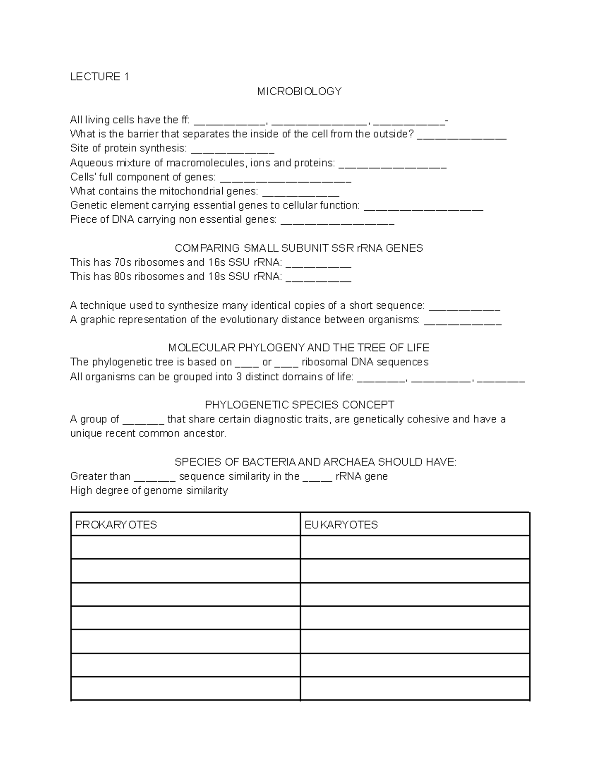 Fill in the blanks notes - LECTURE 1 MICROBIOLOGY All living cells have ...