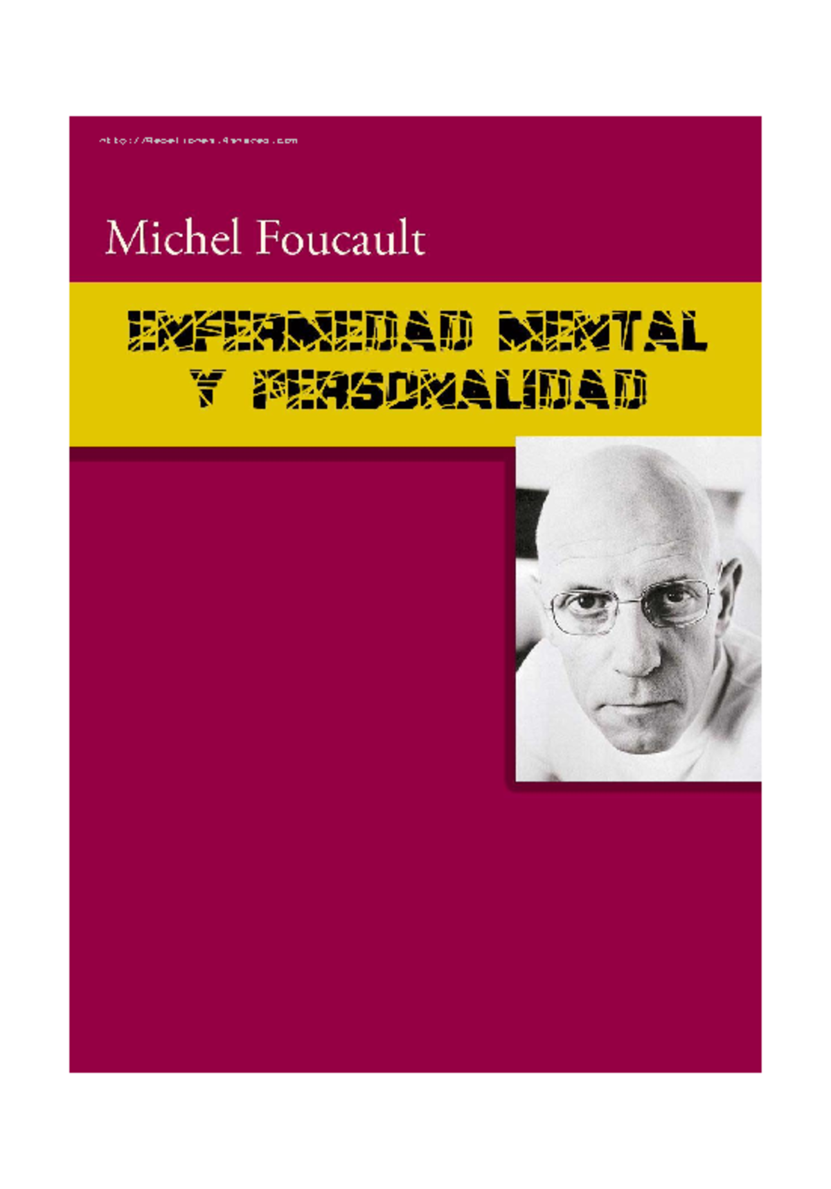 Foucault Michel - Enfermedad mental y personalidad - 4shared Michel Foucault M 4shared Michel ...