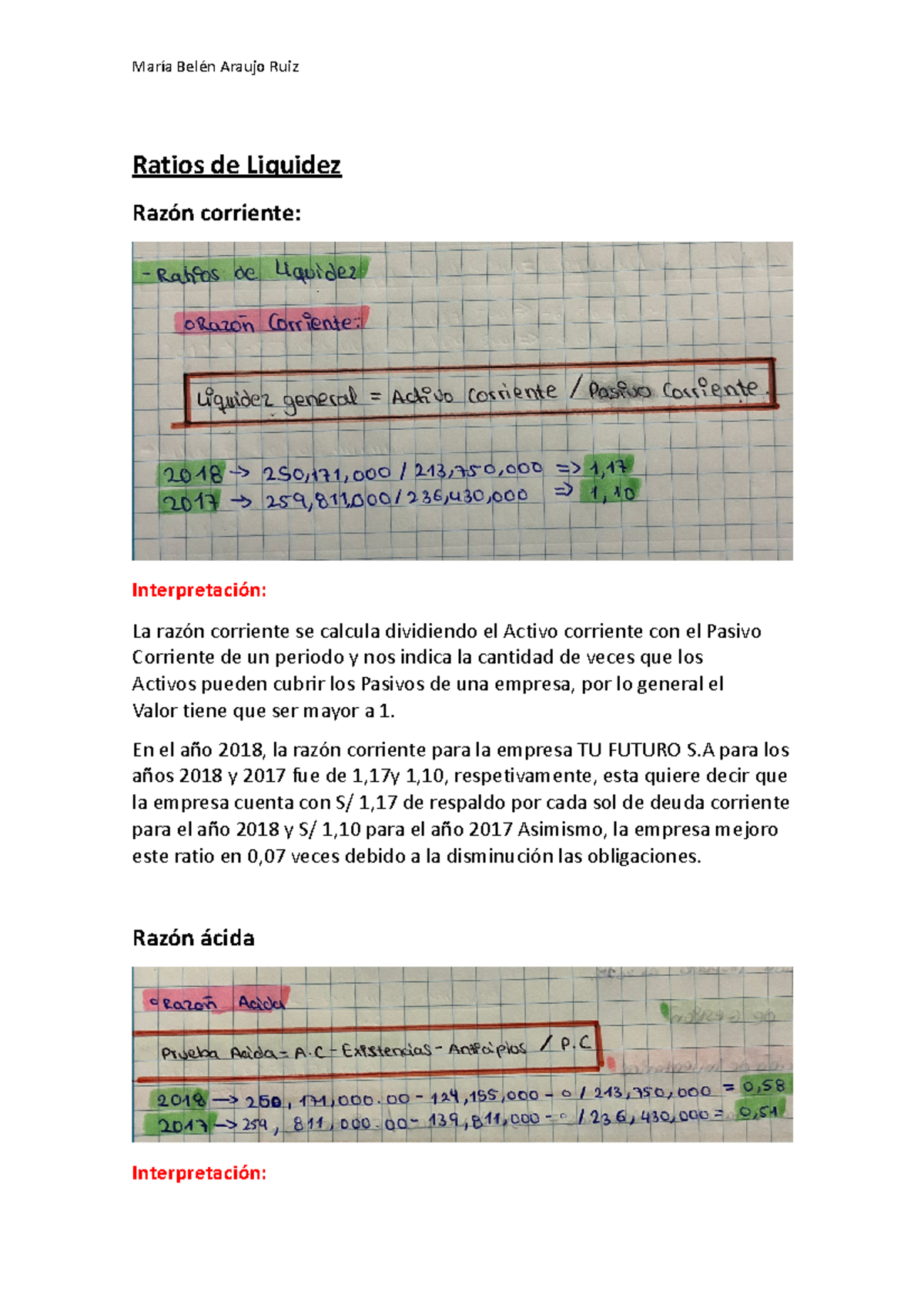 Examen Parcial Contabilidad 2 - Ratios de Liquidez Razón corriente: Interpretación: La razón ...