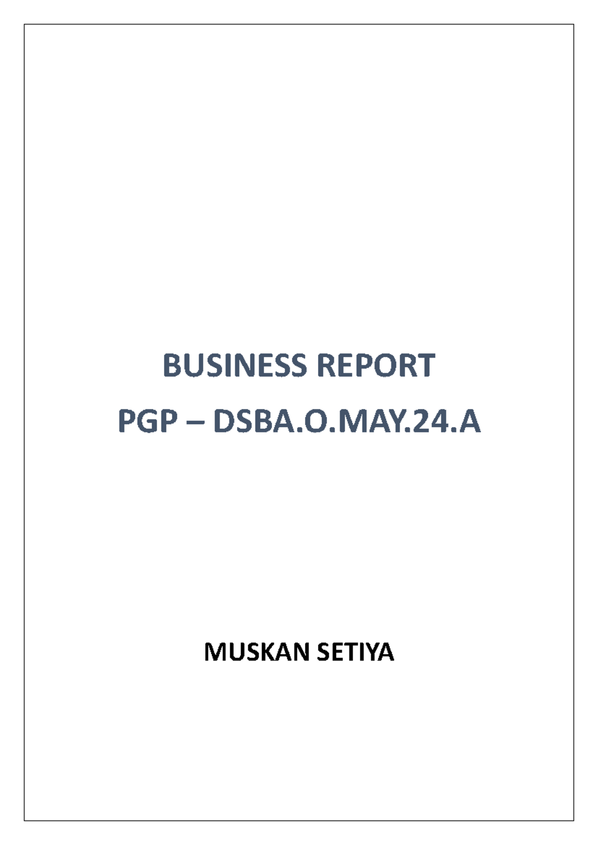 Assignment- Python Introduction- Austo Motor Company - BUSINESS REPORT PGP – DSBA.O.MAY.24 ...