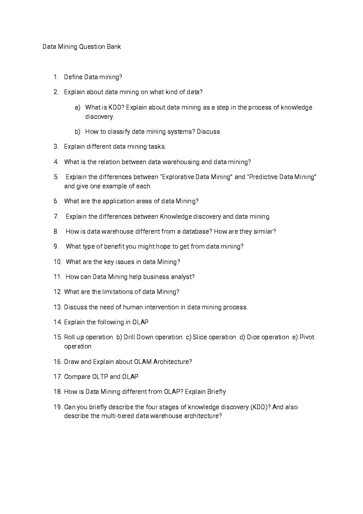 Data Mining important Question Bank - DataMiningQuestionBank 1 .DefineDatamining? 2 - Studocu