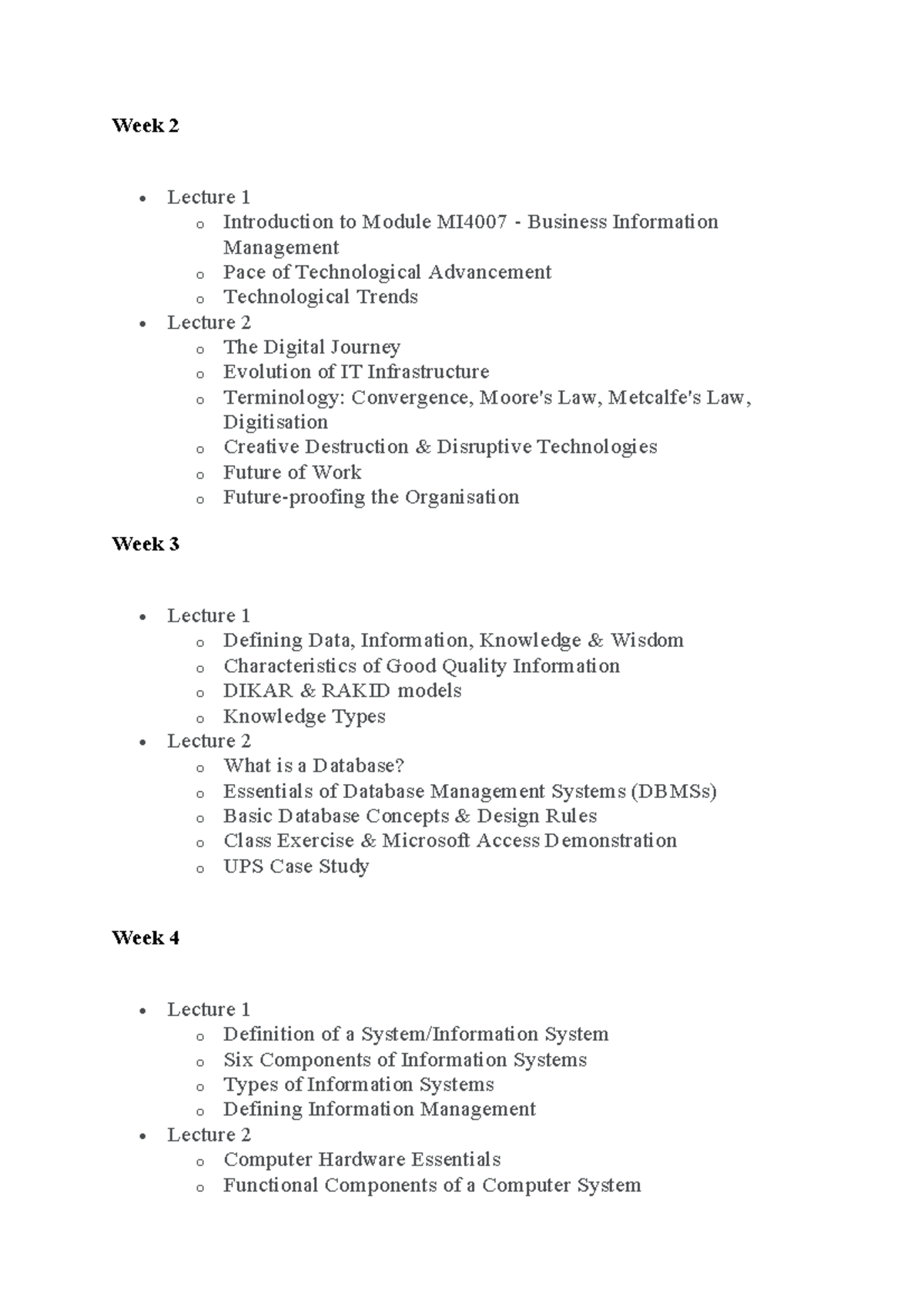 Summary Doc - Principles of Business Information Systems - Week 2 • Lecture 1 o Introduction to ...