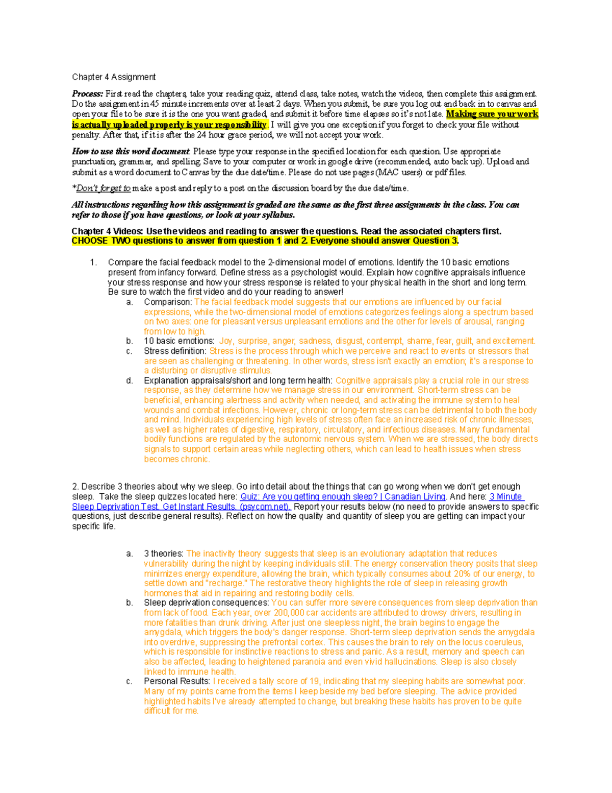 Psych - Chapter 4 Assignment - Chapter 4 Assignment Process: First read the chapters, take your ...