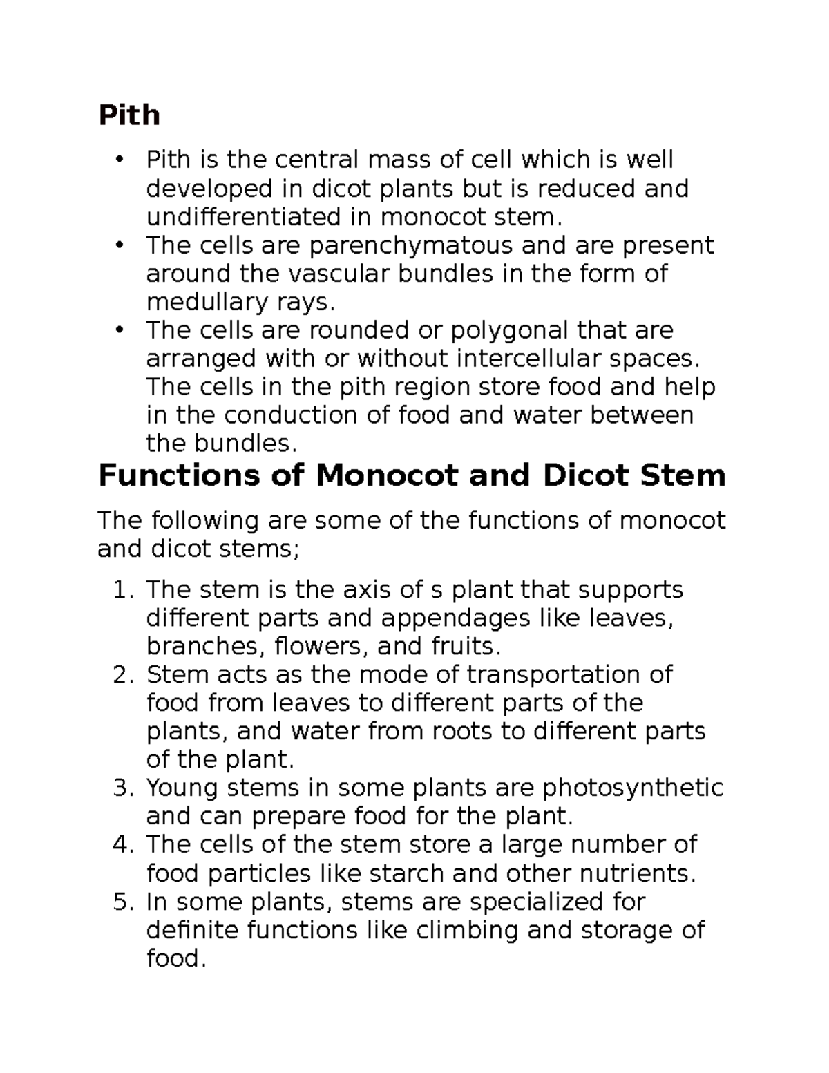 Bio 44 - Notes - Pith Pith is the central mass of cell which is well ...