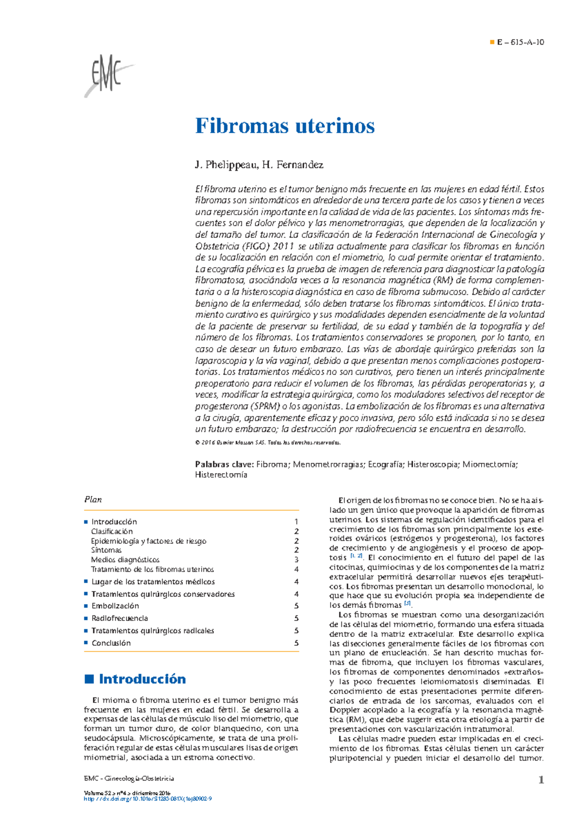 Miomatosis uterina 2017 bueno - E – 615-A- Fibromas uterinos J ...