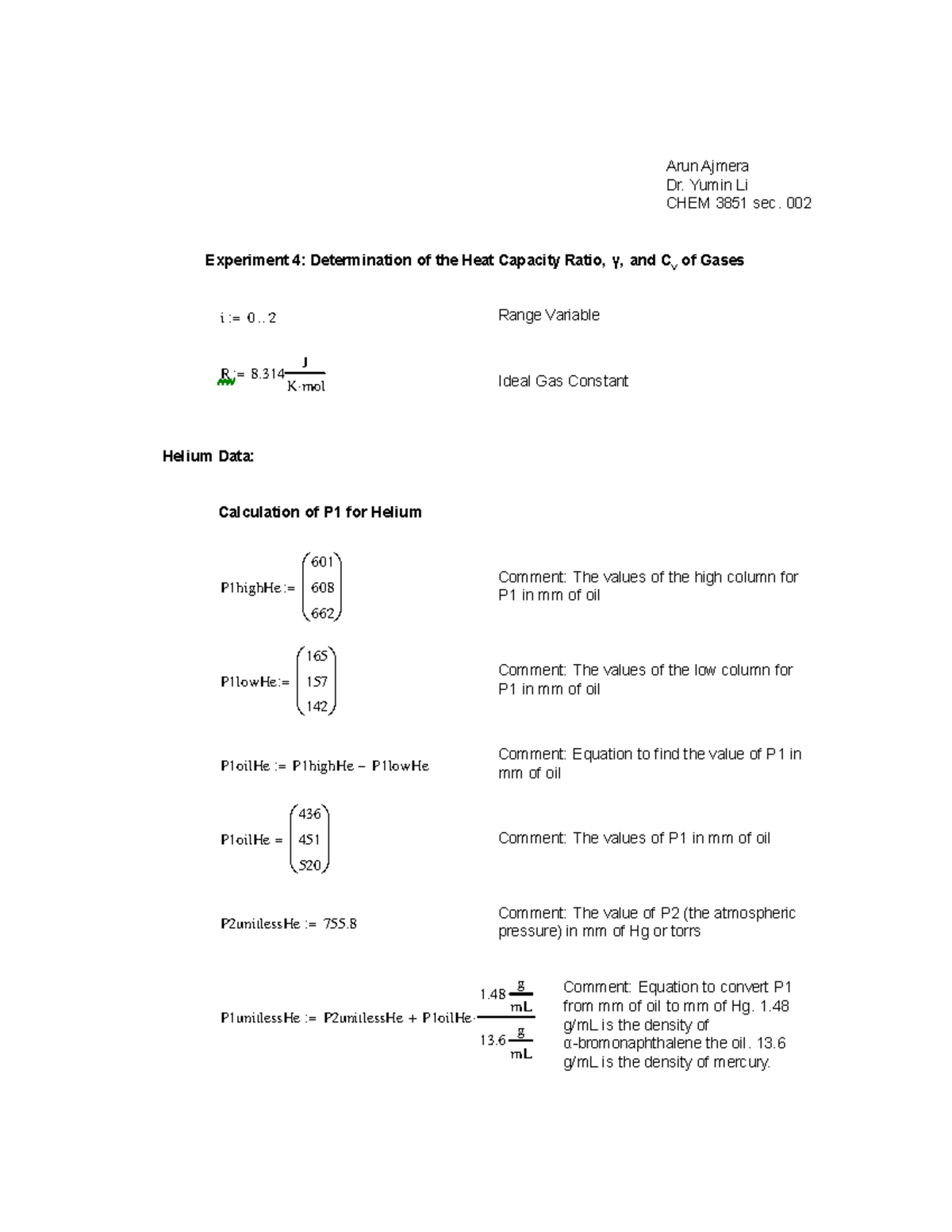 Arun-PDF-Experiment 4 Math Cad - Arun Ajmera Dr. Yumin Li CHEM 3851 sec ...