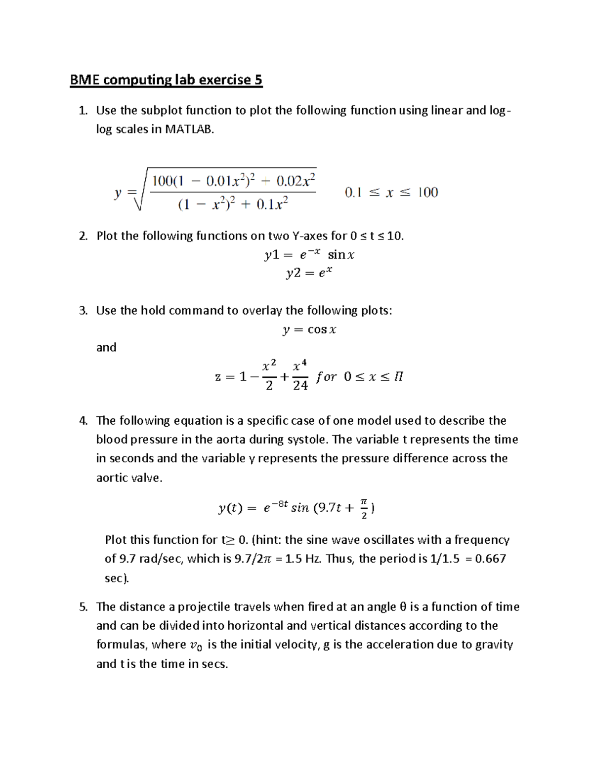 Bme Computing Lab Exercise 5 Use The Subplot Function To Plot The Following Function Using 