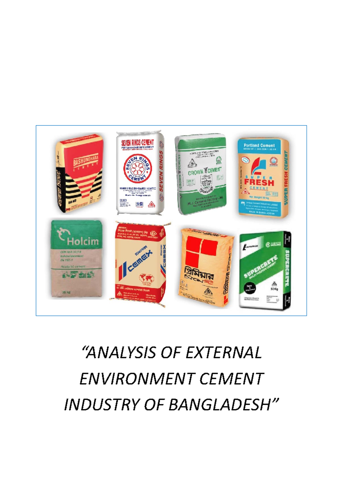 Analysis OF External Environment Cement - “ANALYSIS OF EXTERNAL ...