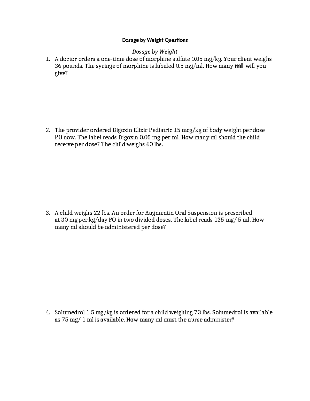 Dosage by Weight Questions - Dosage by Weight Questions Dosage by ...