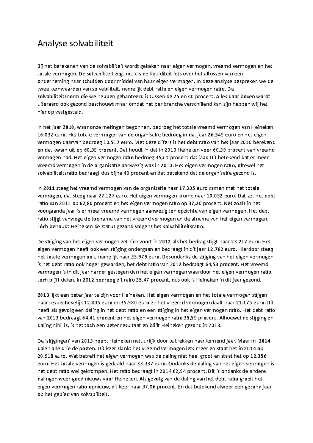 Analyse solvabiliteit - De solvabiliteit zegt net als de liquiditeit ...