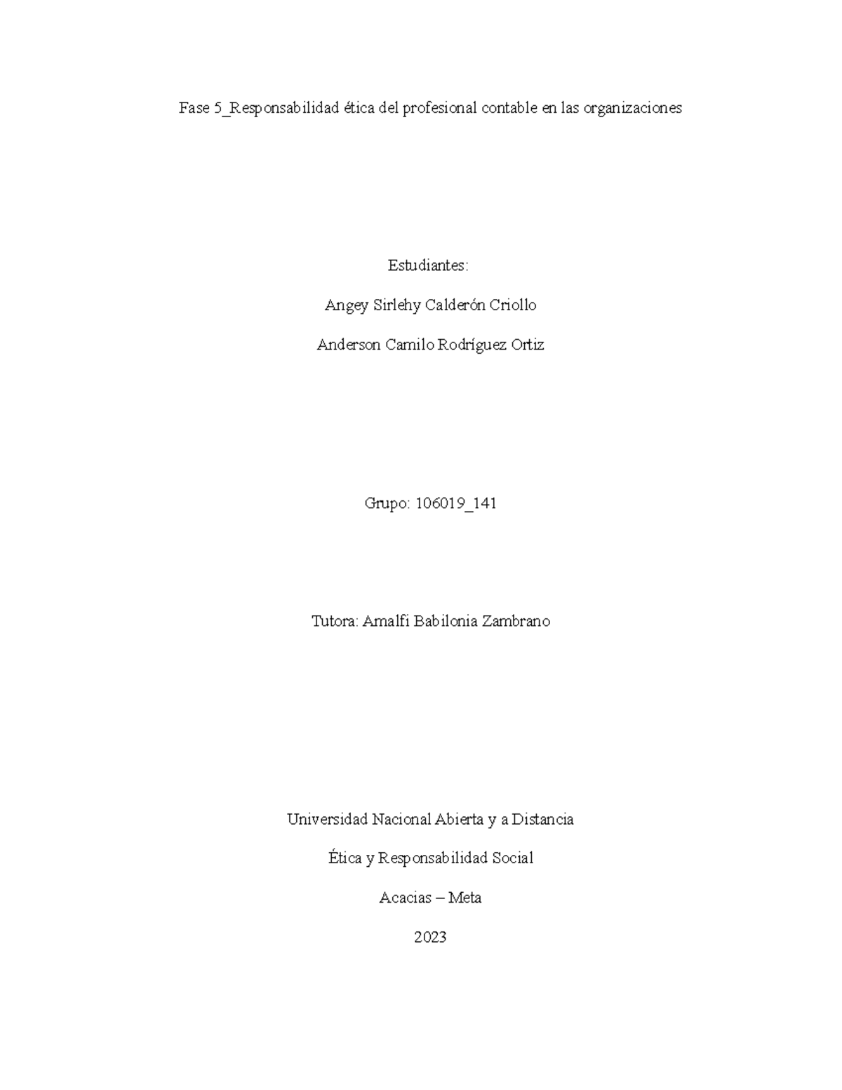 Fase 5 etica final - sdfgdf - Fase 5_Responsabilidad ética del ...