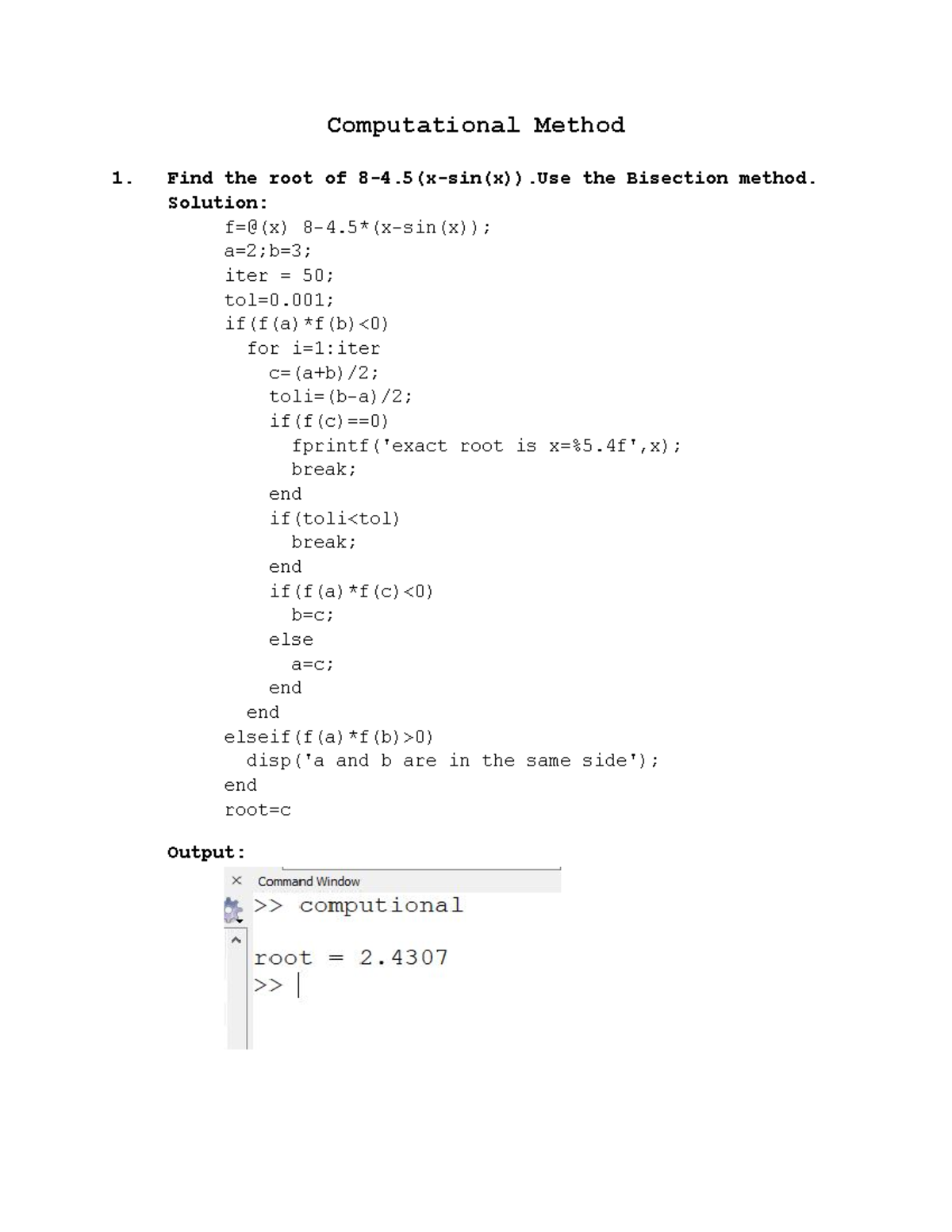 Computational Method Mathematica Report for TU - Computational Method 1. Find the root of - Studocu