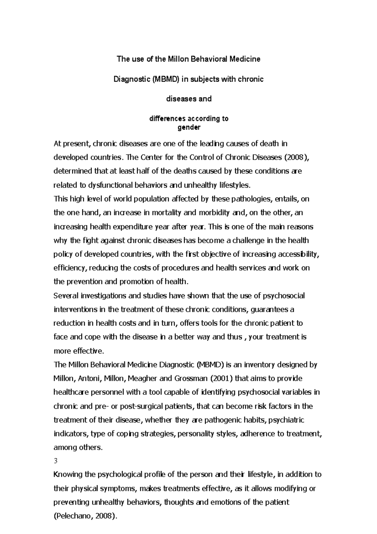 The use of the Millon Behavioral Medicine Diagnostic (MBMD) in subjects ...
