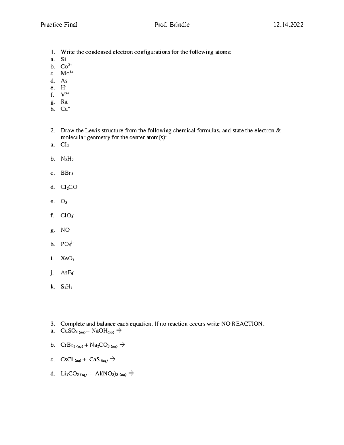 Practice Final Exam - Write the condensed electron configurations for ...