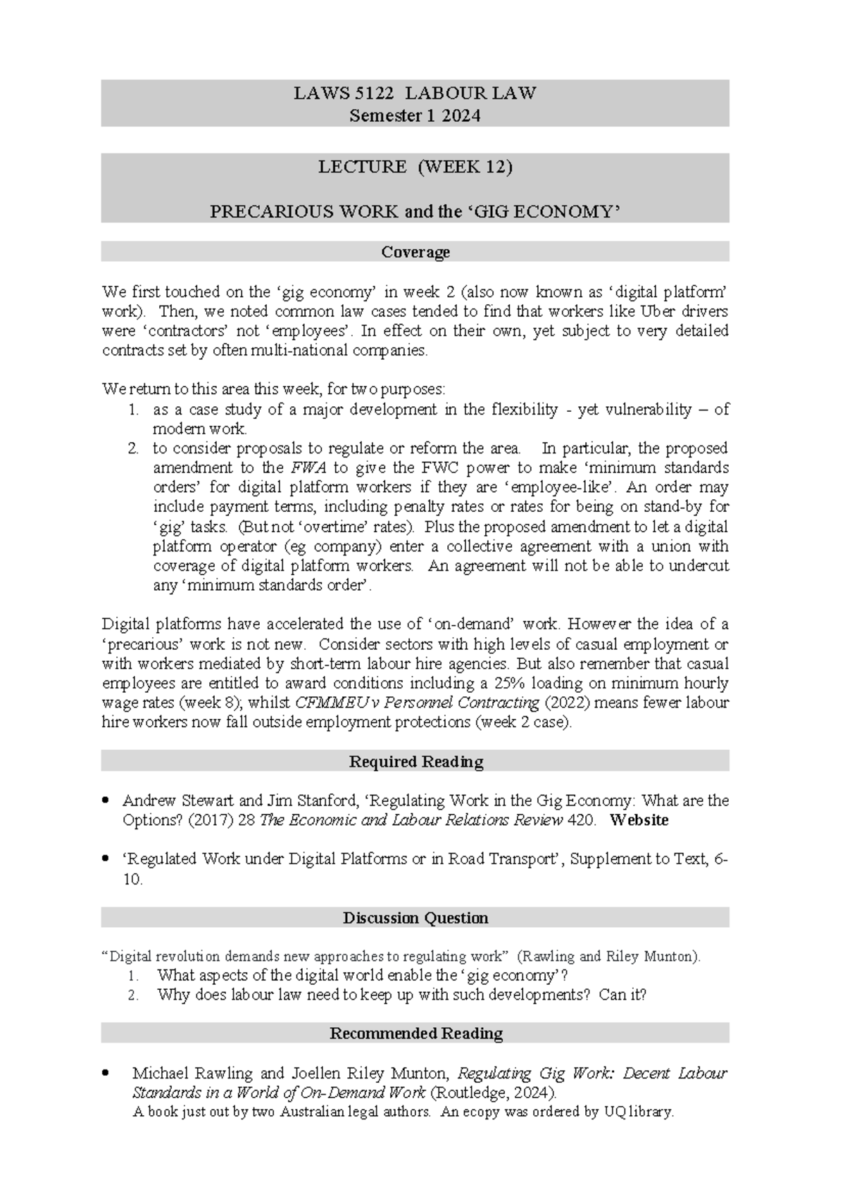 Lecture Guide Week 12 - LAWS 5122 LABOUR LAW Semester 1 2024 LECTURE (WEEK 12) PRECARIOUS WORK ...