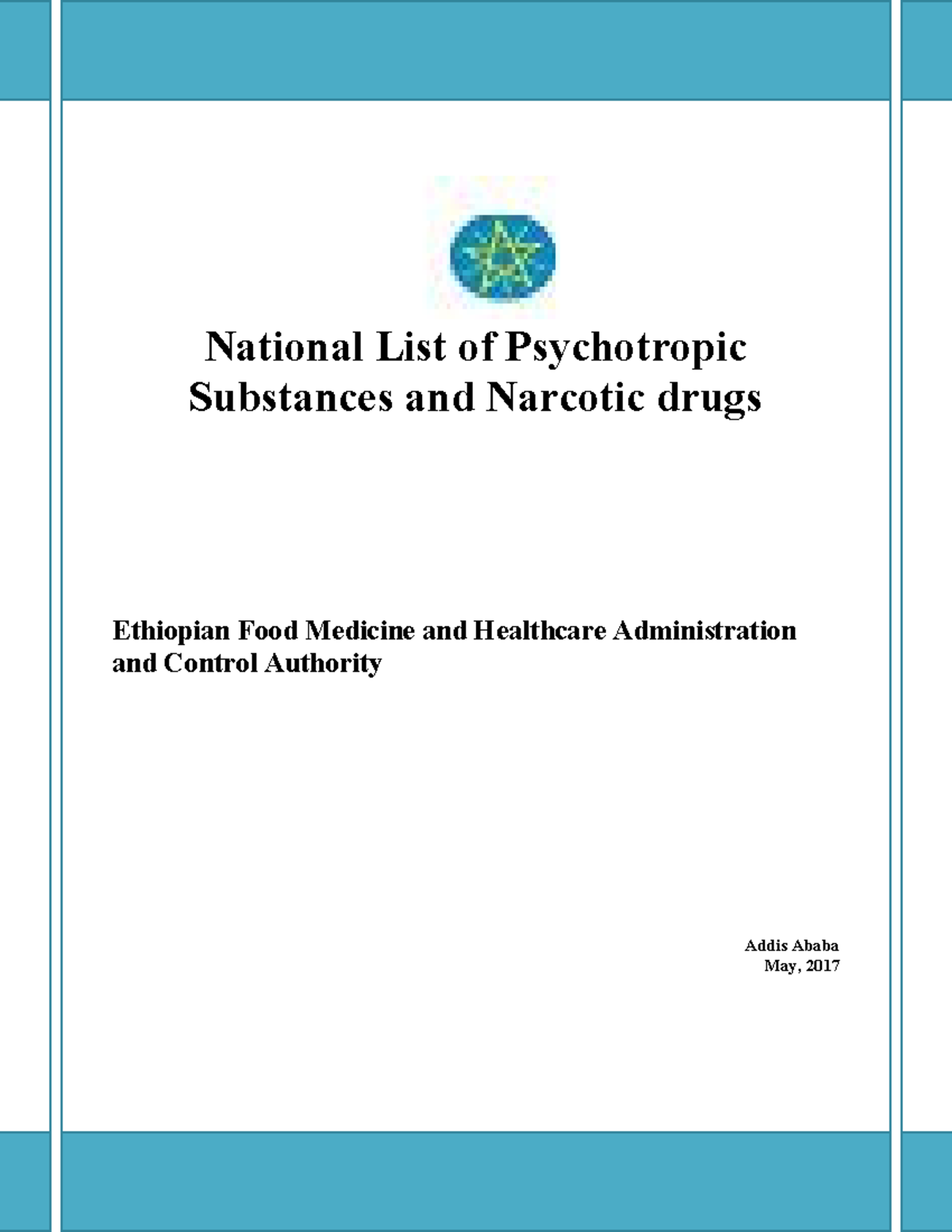 NPS List and report format - National List of Psychotropic Substances ...
