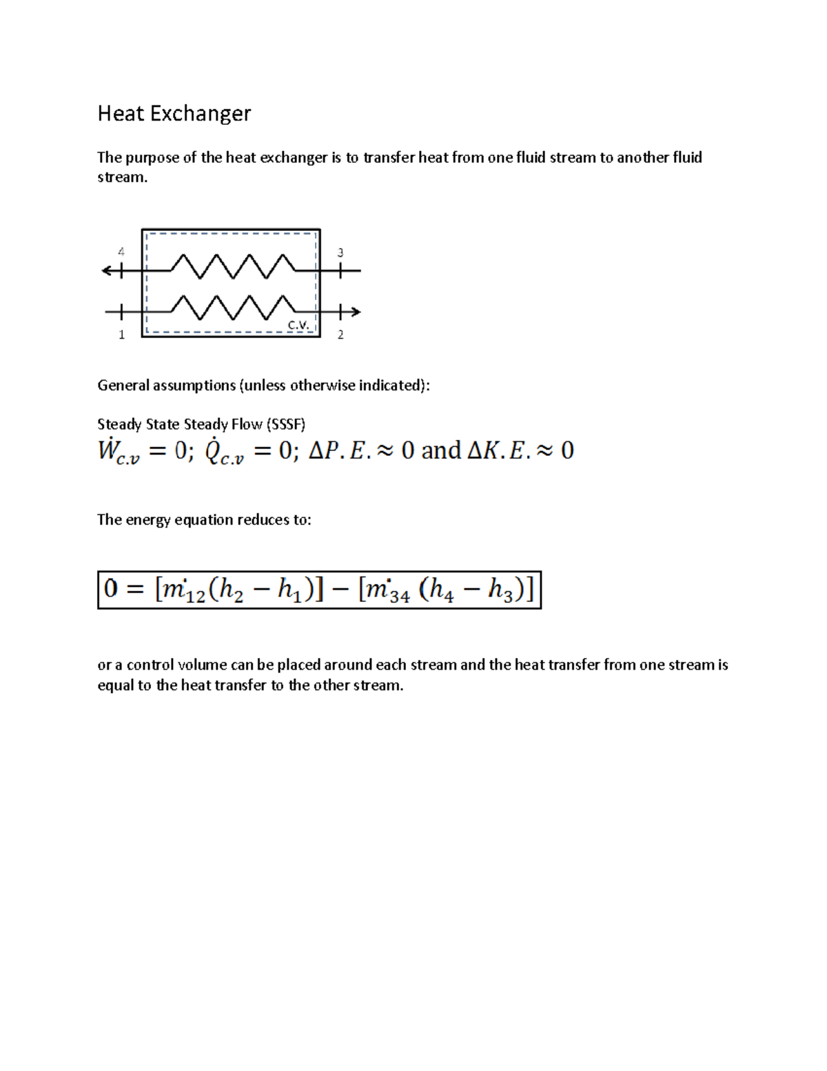 March 20 - Heat Exchanger The purpose of the heat exchanger is to ...