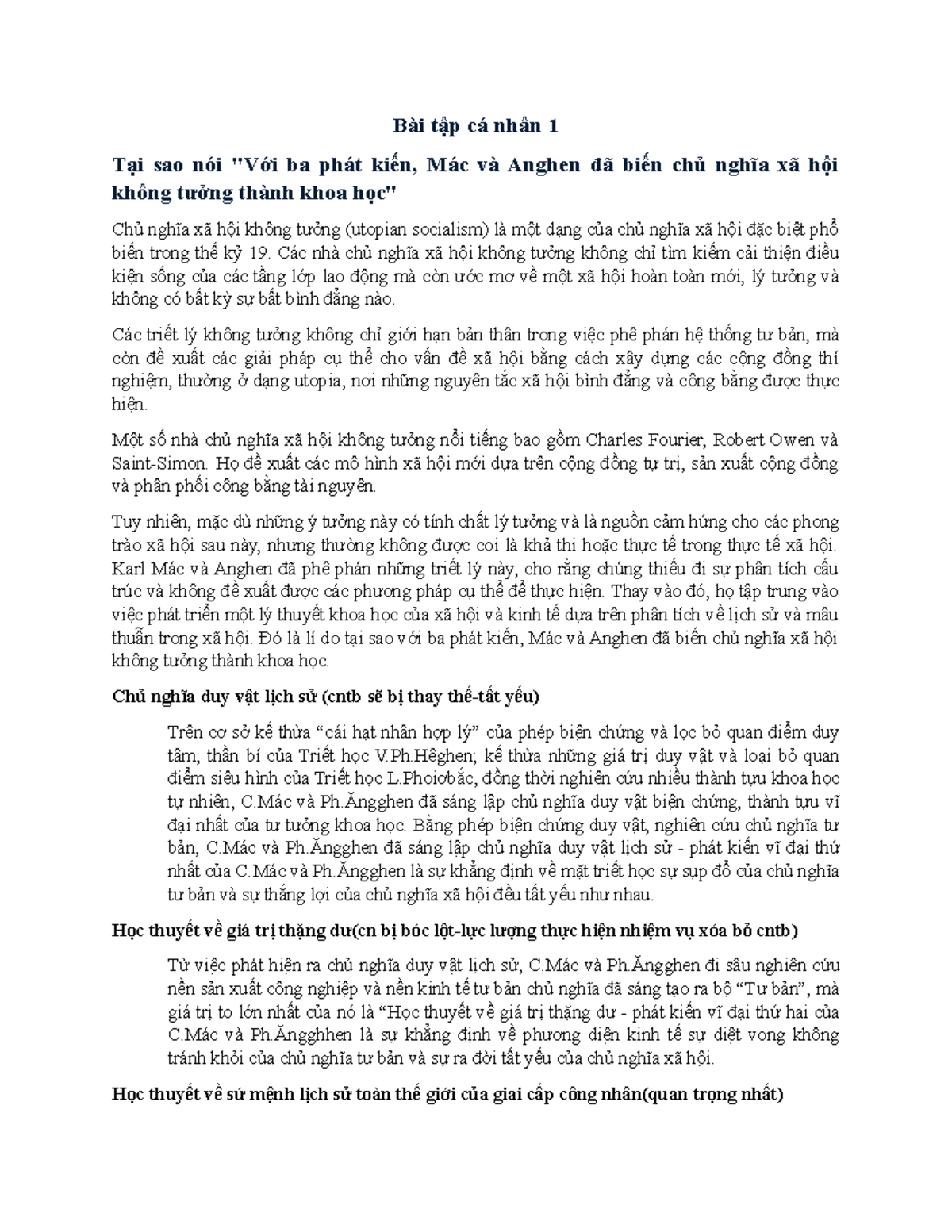 Bài tập cá nhân 1 - Bài tập cá nhân 1 Tại sao nói "Với ba phát kiến ...