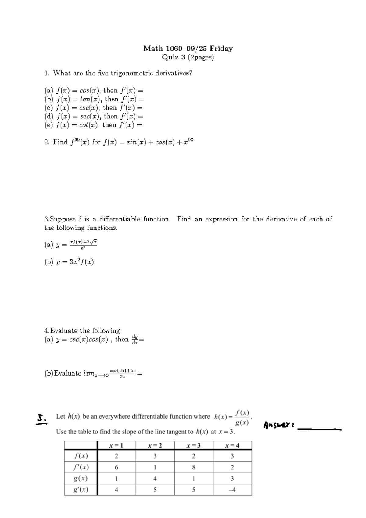 MATH 1060 QUIZ 3 - Math 1060–09/25 Friday Quiz 3 (2pages) What are the ...