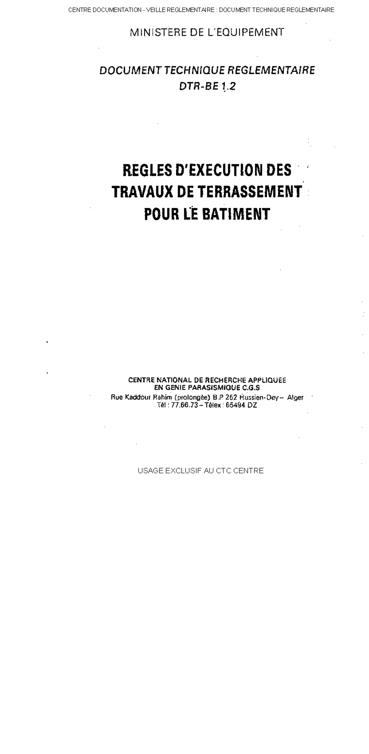 DTR BE12 Regles d execution des travaux de terrassement pour le batiment - Génie de projet - Studocu