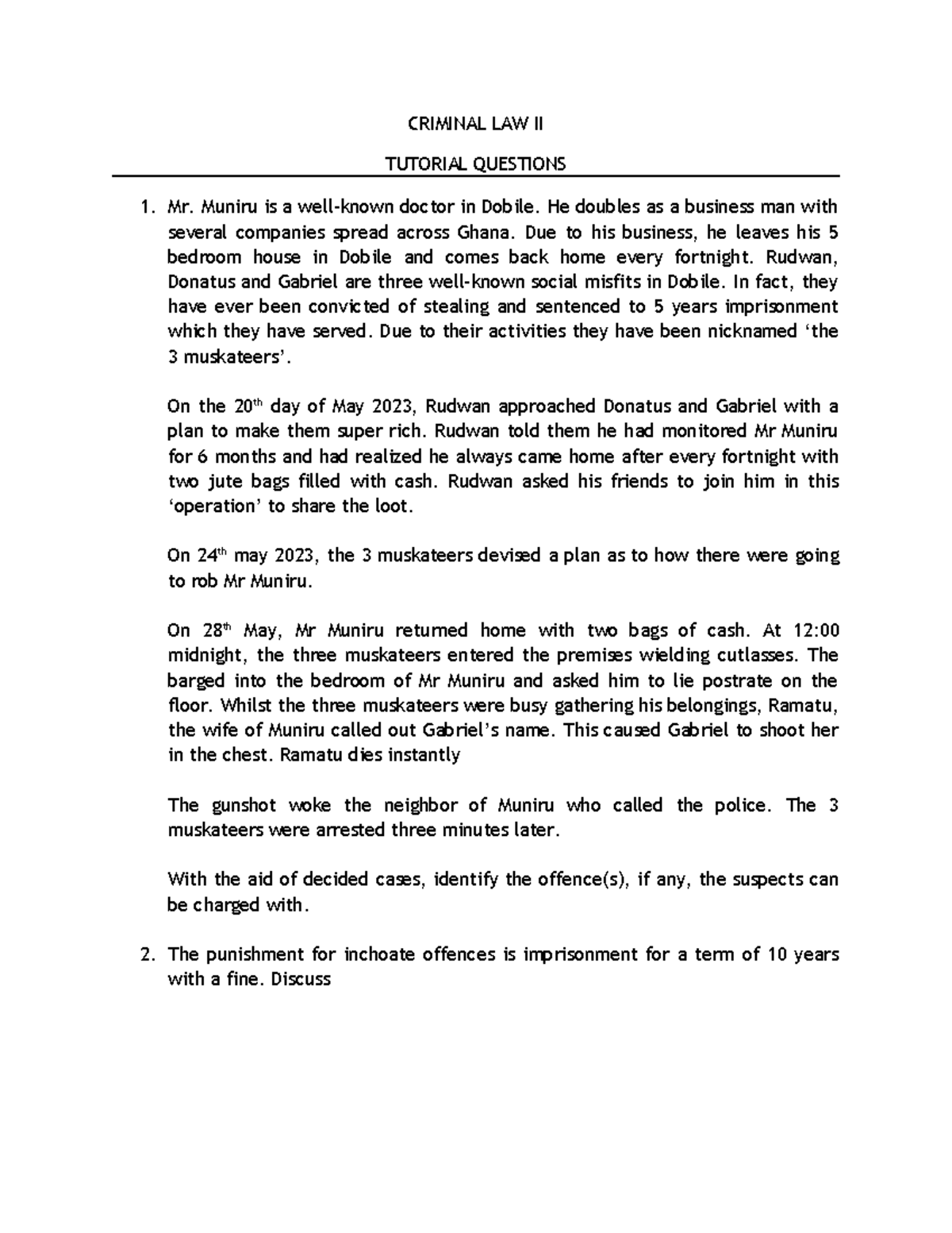 Criminal Tutorial questions to answer for exams preparation - CRIMINAL LAW II TUTORIAL QUESTIONS ...