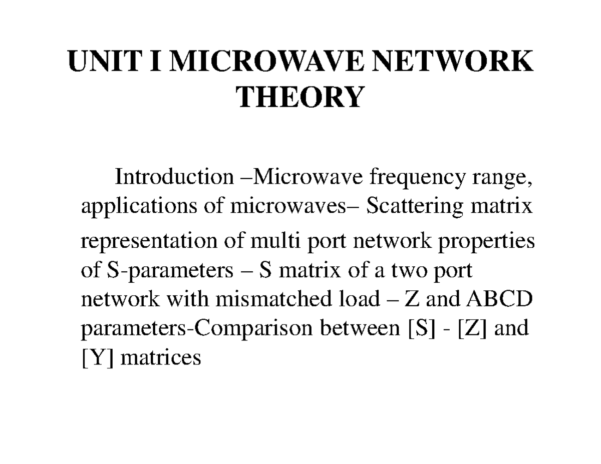 BEC703 - Microwave engineering - UNIT I MICROWAVE NETWORK THEORY Introduction – Microwave ...