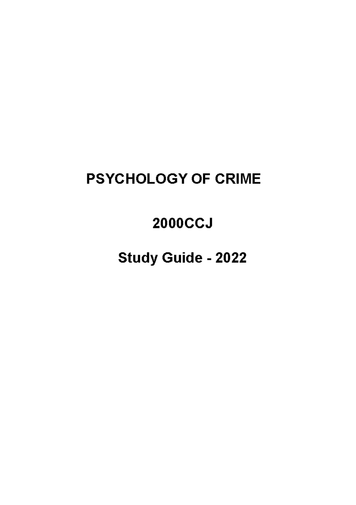 Psychology OF Crime Study Guide 2022[11914 ] - PSYCHOLOGY OF CRIME ...