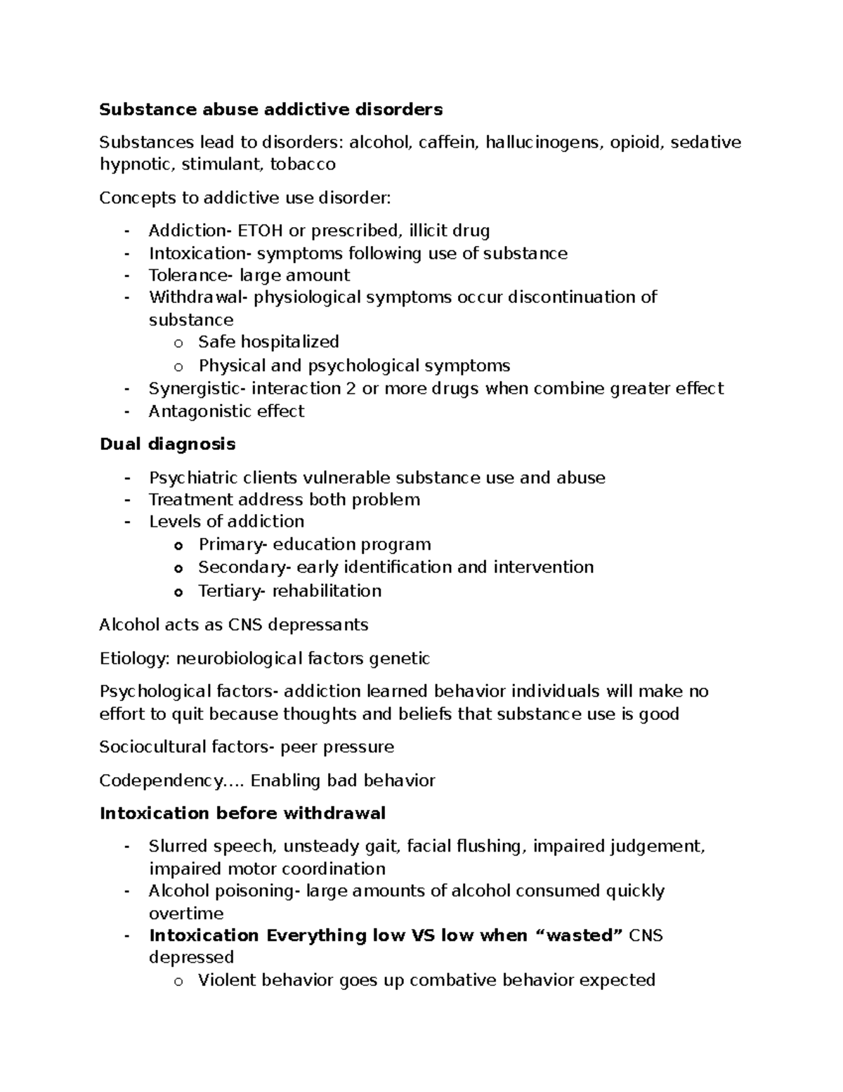 Substance abuse - ... Enabling bad behavior Intoxication before ...