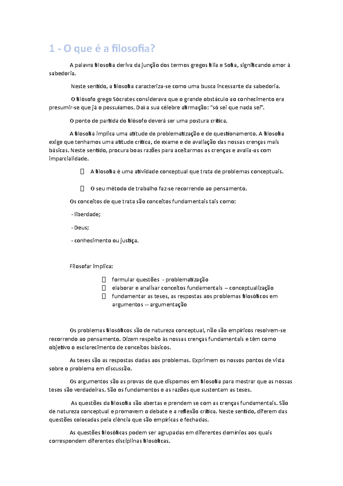 Filosofia 10 resumos - 1 - O que é a filosofia? A palavra filosofia ...