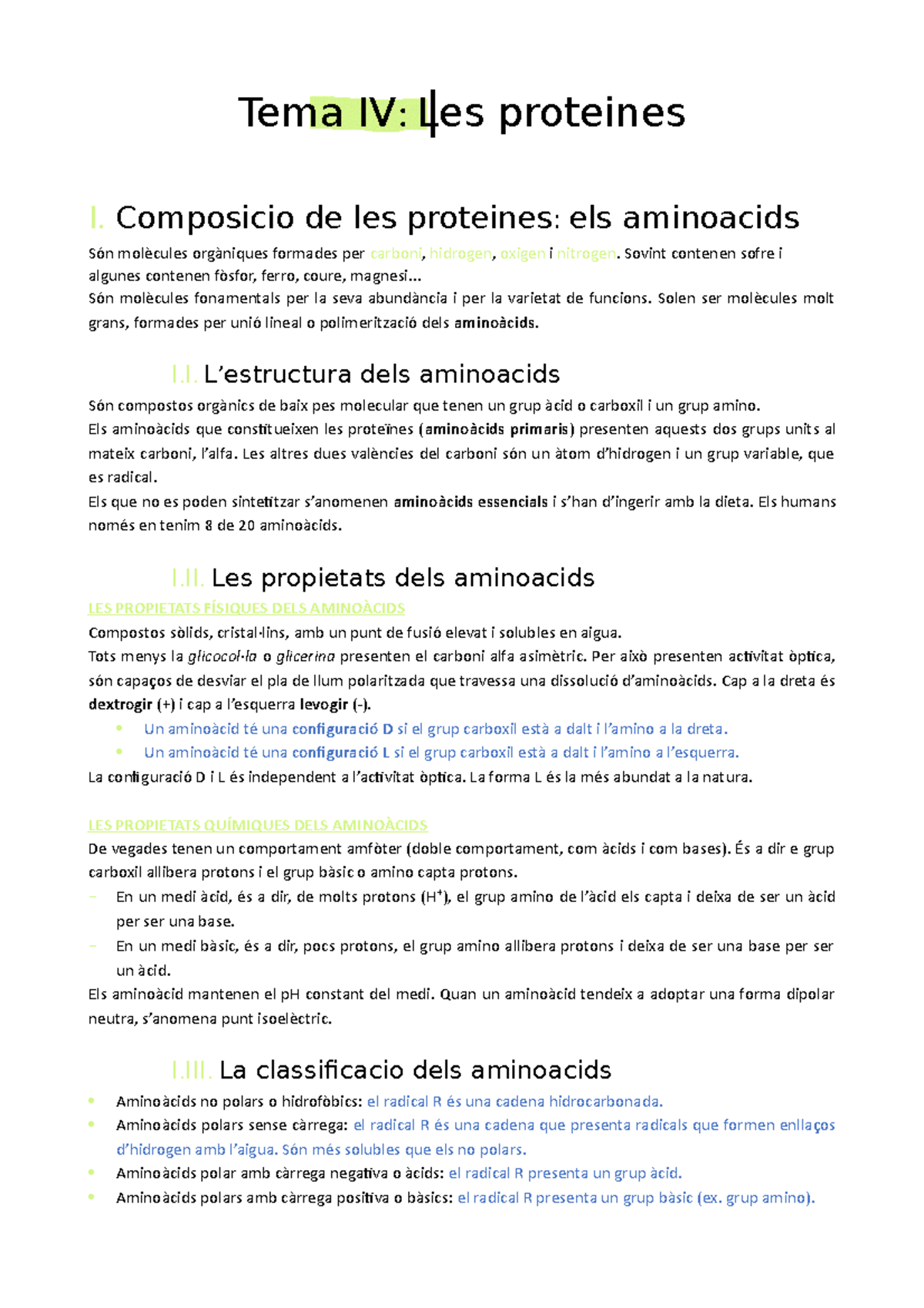 Tema 4 Biologia - hfefgejhfb - Tema IV: Les proteines I. Composicio de les proteines: els ...
