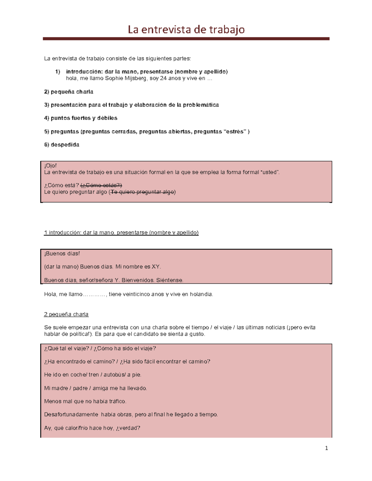 Voorbereiding mondeling spaans - La entrevista de trabajo consiste de ...