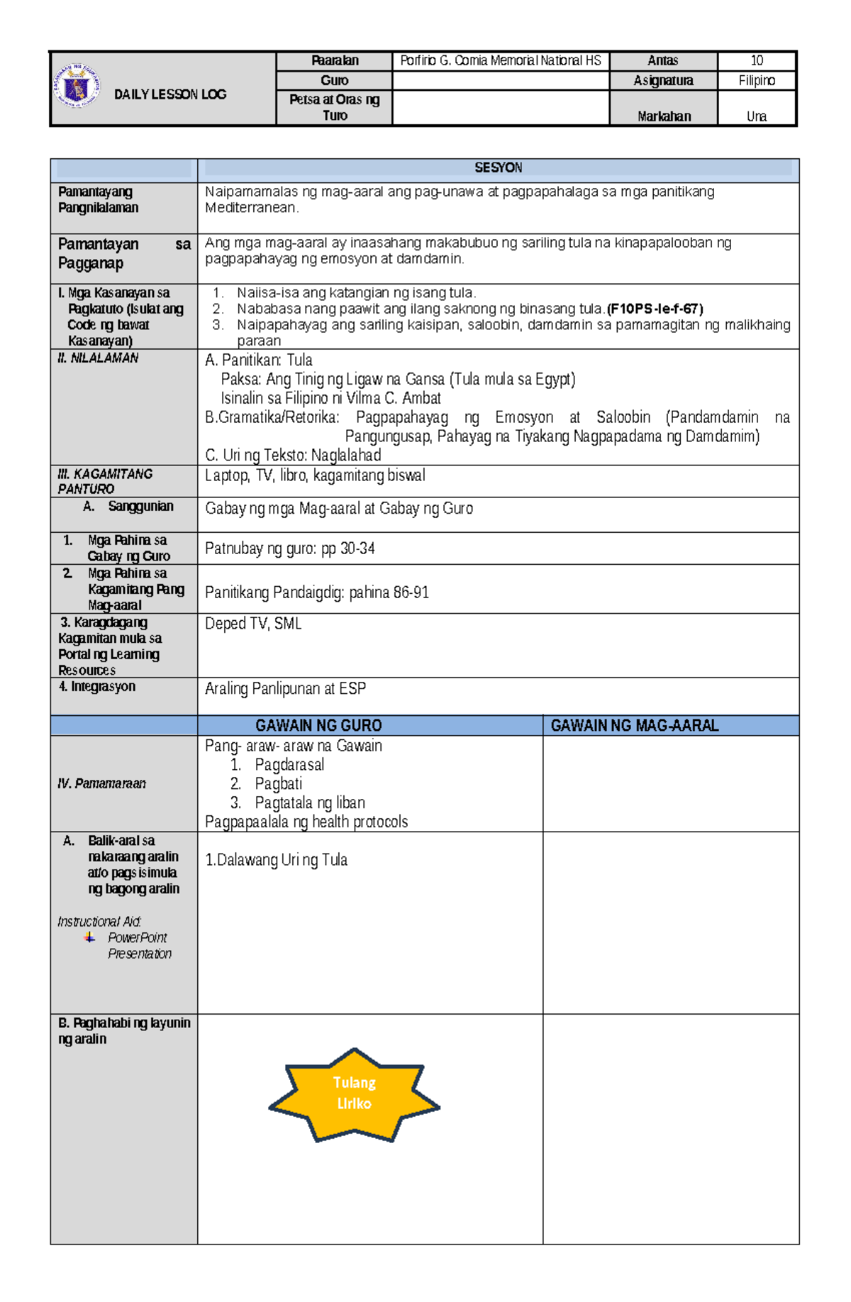 Format Lesson PLAN FOR CO - DAILY LESSON LOG Paaralan Porfirio G. Comia ...