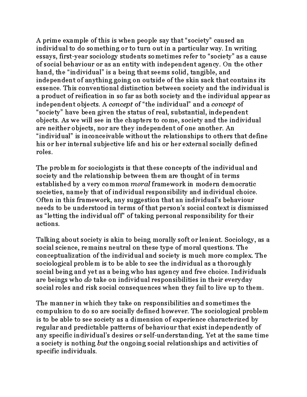 Sociology - young - A prime example of this is when people say that ...