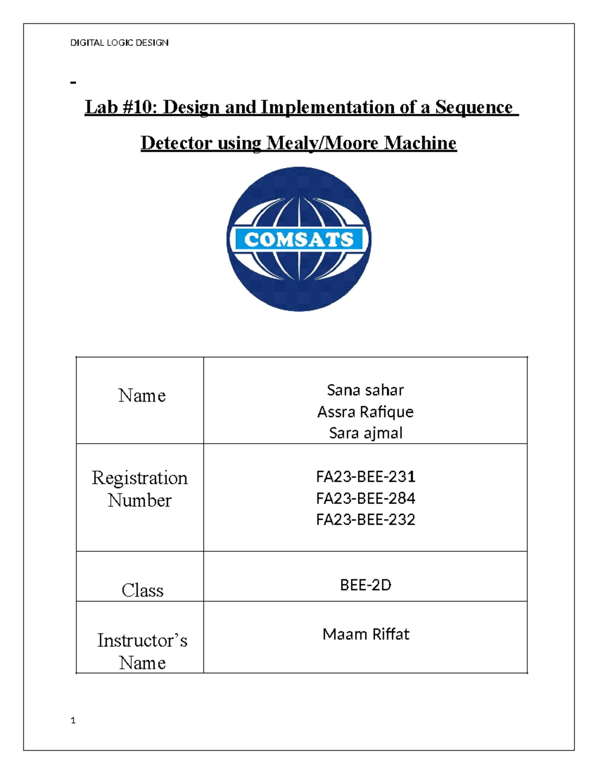 Dld lab 10 - Summary DLD(digital logic design) - Lab #10: Design and Implementation of a ...