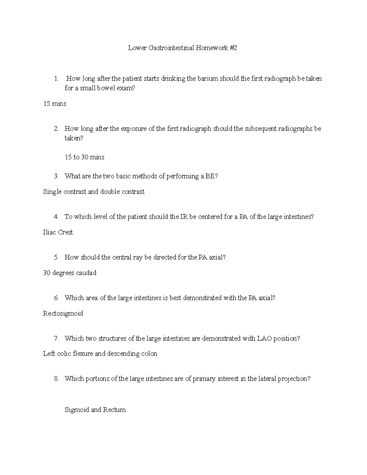 Lower GI HW #2 - GI homework - Lower Gastrointestinal Homework # How ...