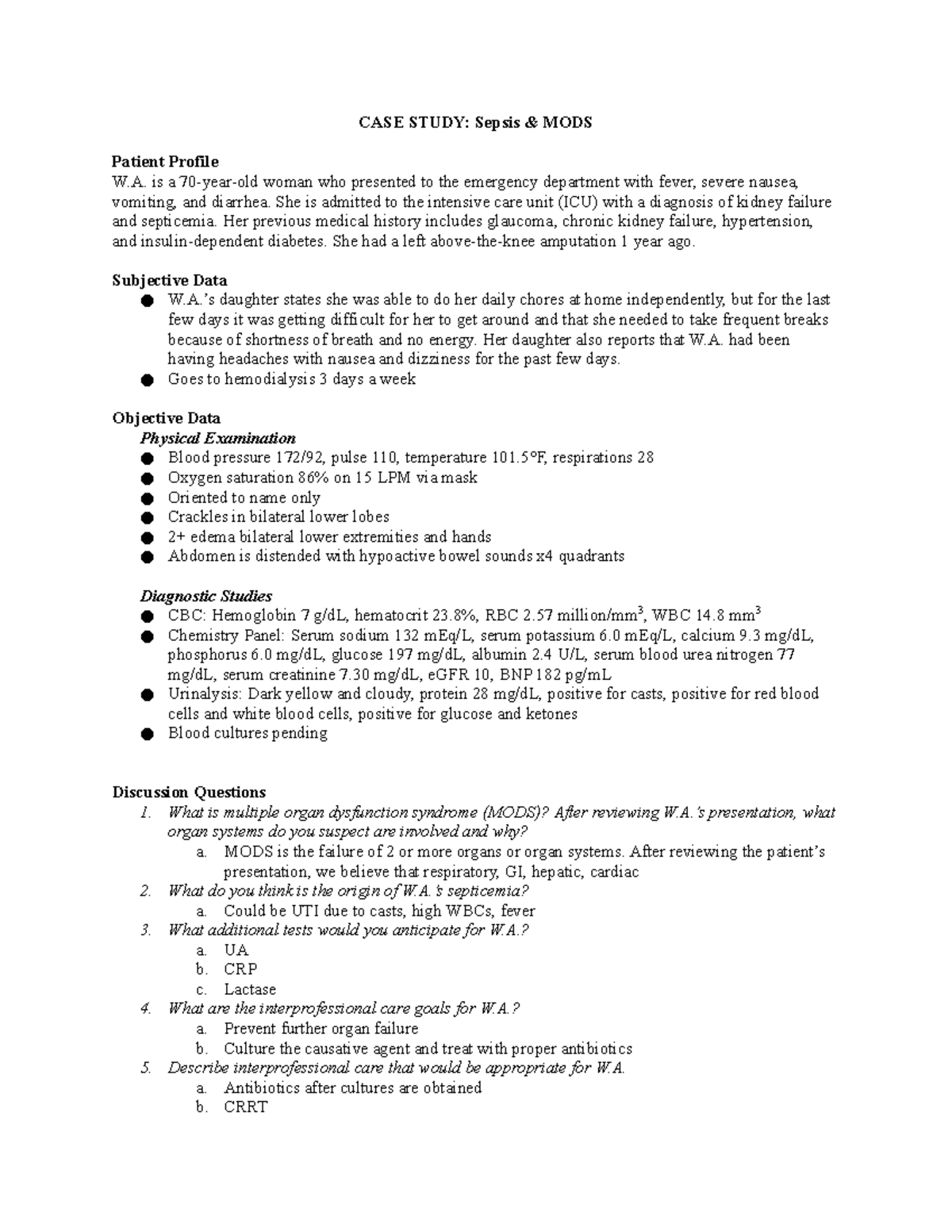 Module k case study - CASE STUDY: Sepsis & MODS Patient Profile W. is a ...