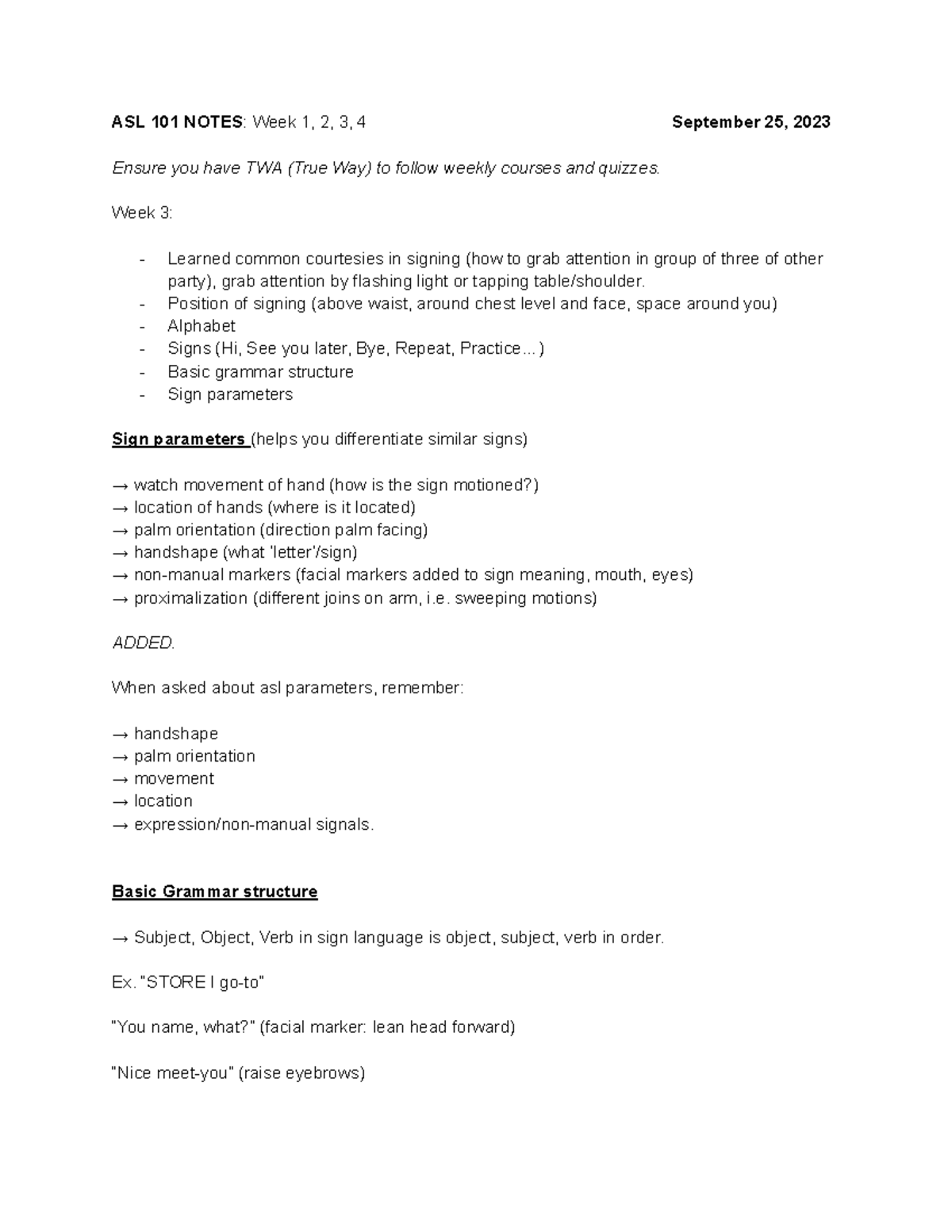 ASL - Notes - Some stuff - ASL 101 NOTES: Week 1, 2, 3, 4 September 25 ...