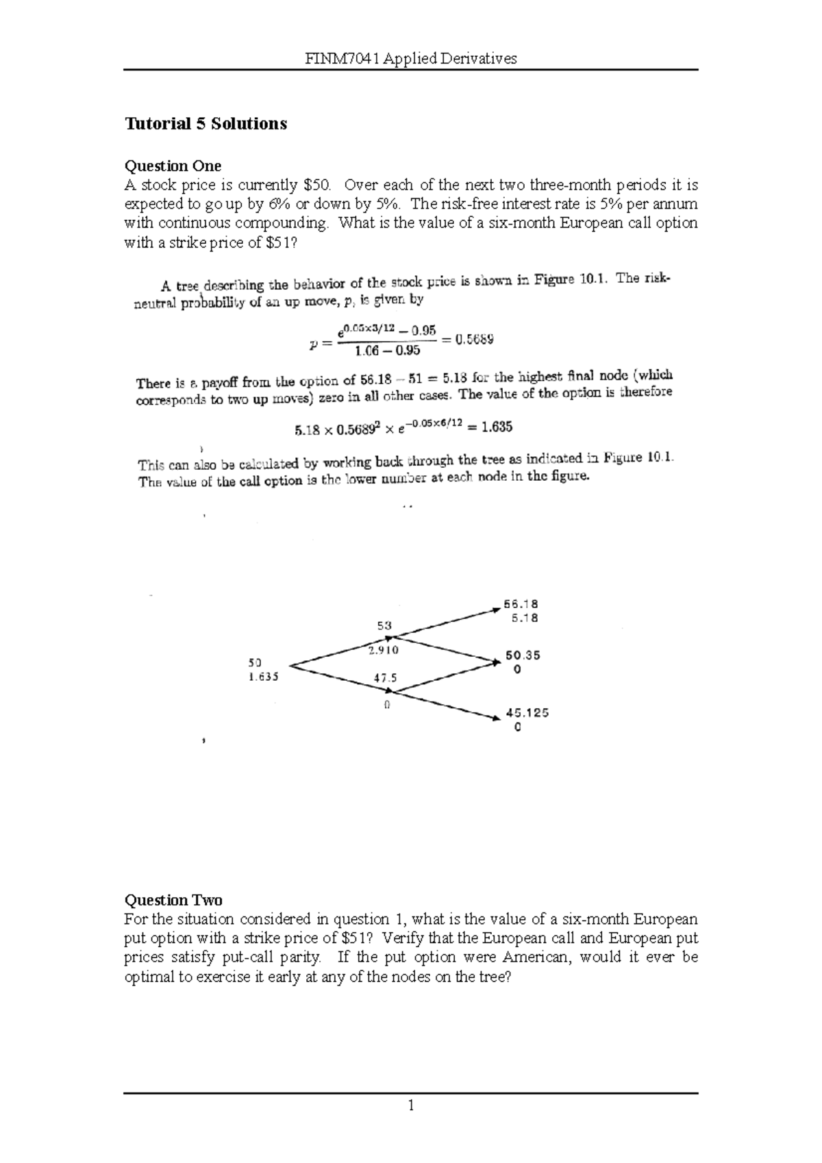 Tutorial 5 Solutions - FINM7041 Applied Derivatives Tutorial 5 ...