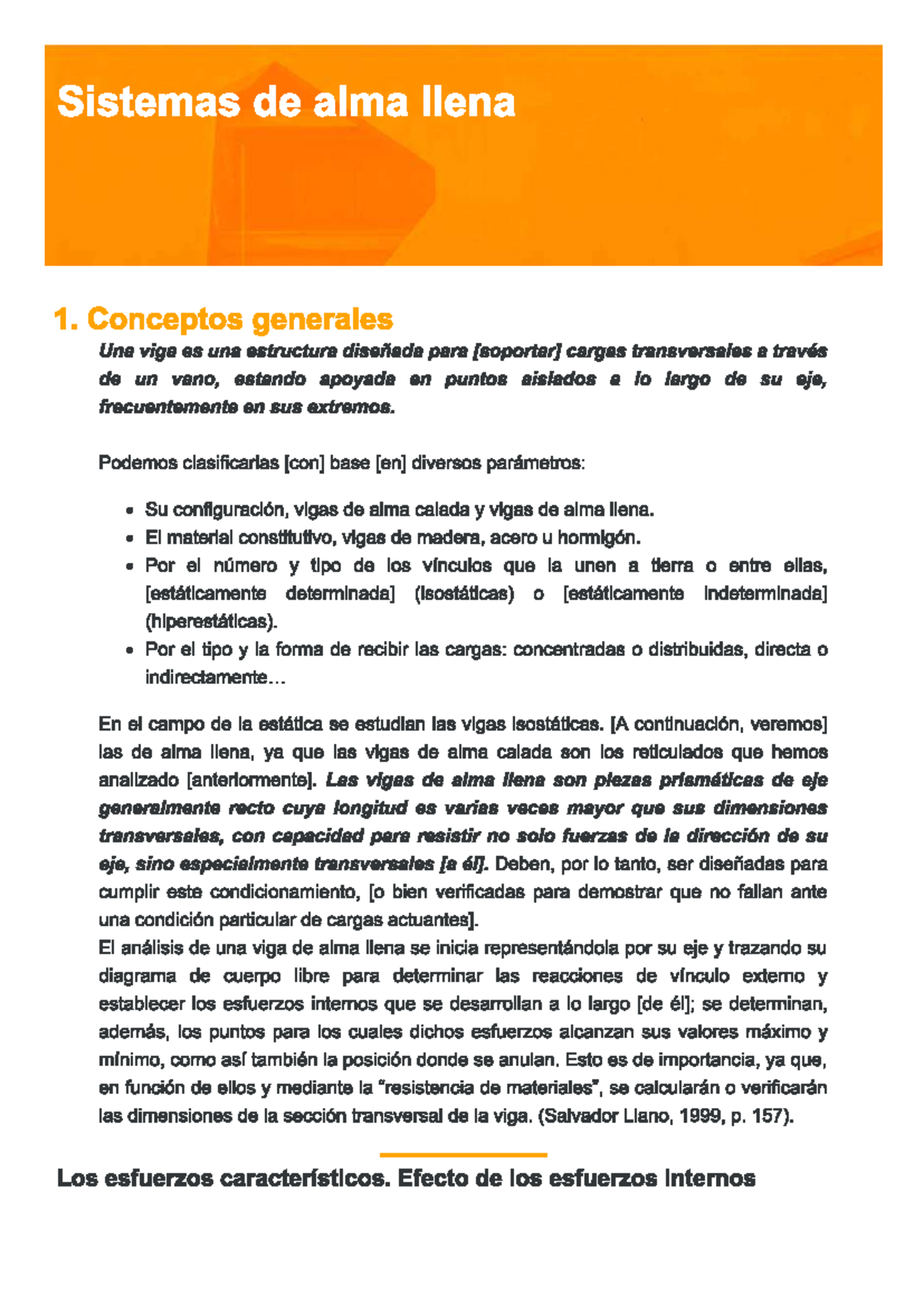 Modulo 1 completo - Sistemas de alma llena 1. Conceptos generales Una ...