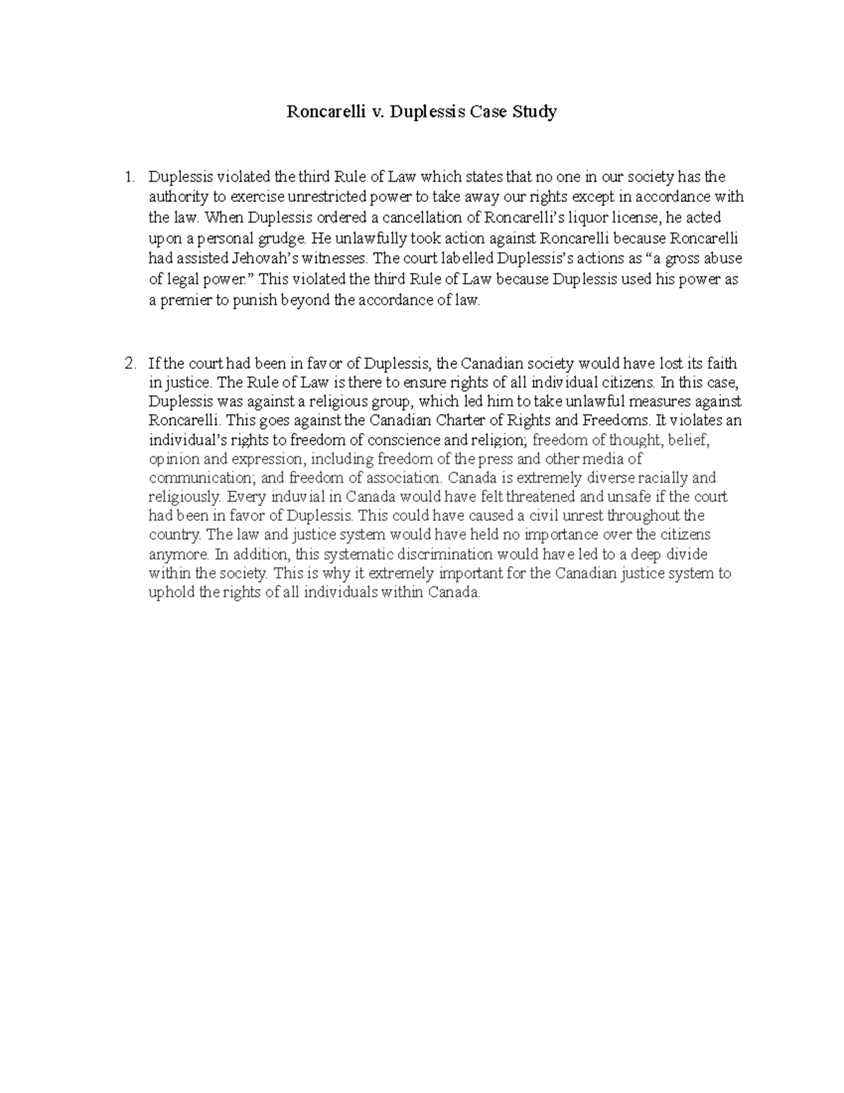 Case study 1 - law - Roncarelli v. Duplessis Case Study Duplessis ...