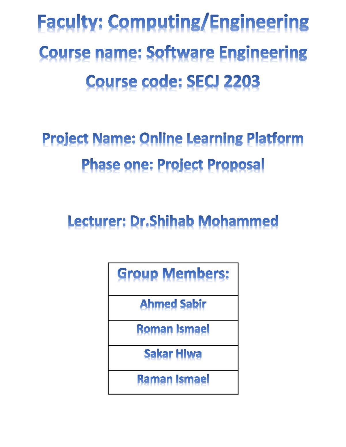 Software Engineering-Project-Phase 1 - 1. Introduction – goal: The Online Learning Platform ...