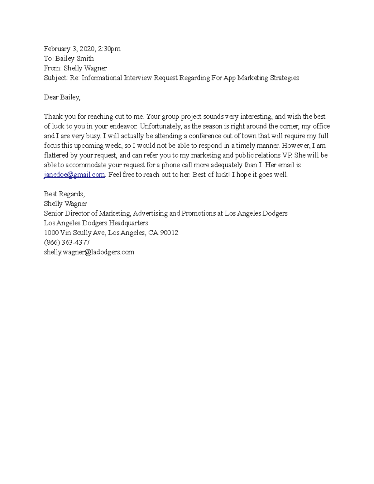 Negative email response - February 3, 2020, 2:30pm To: Bailey Smith ...